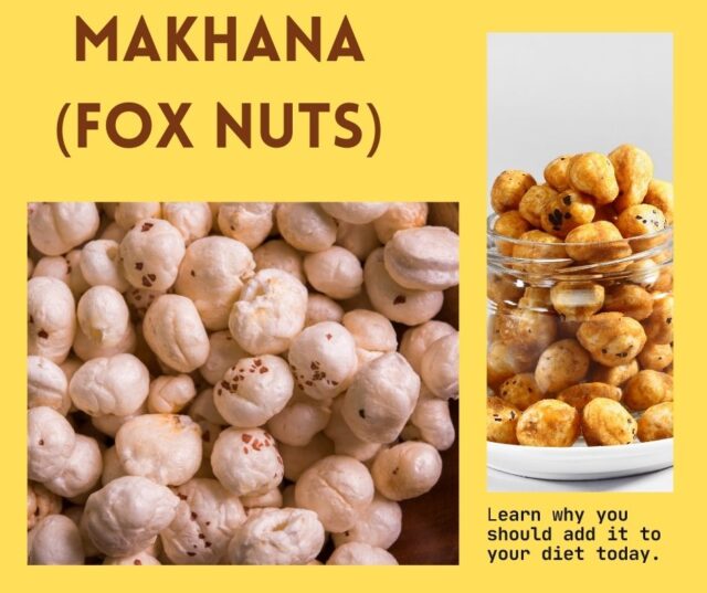 Makhana ( Fox Nuts ) : Nutrition, Calories, Recipes And Benefits