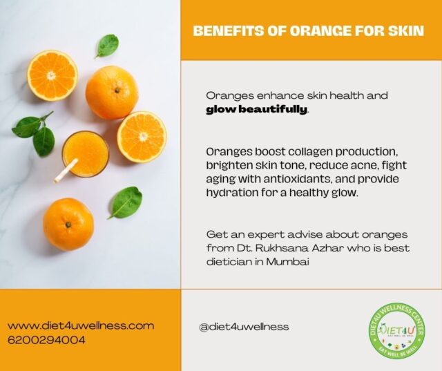 Benefits Of Orange For Skin | Diet4u Wellness