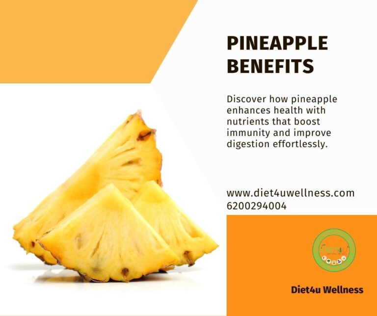 Benefits Of Pineapple | Diet4u Wellness | Best Dietician